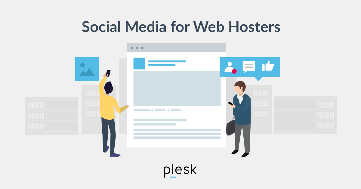 Simple Tips on Social Media for Web Hosters - Plesk Partners