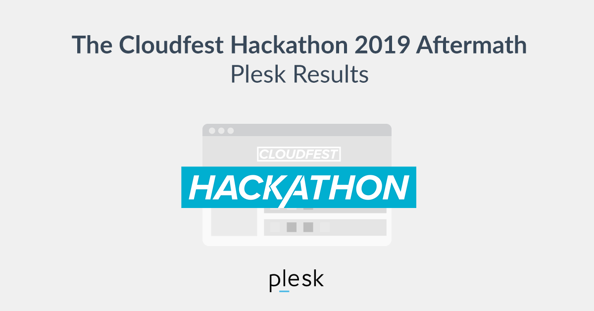 Top Cloudfest Hackathon Results You Need to Know - Plesk