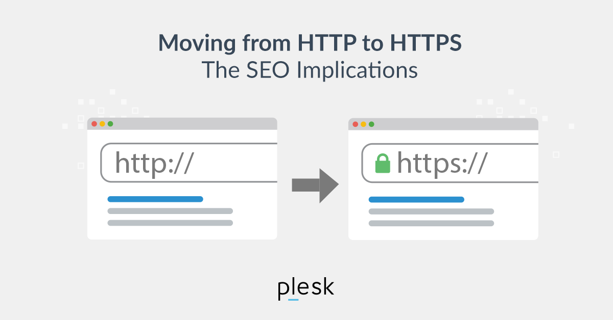 Moving from HTTP to HTTPS - 1 - SEO Implications - Plesk