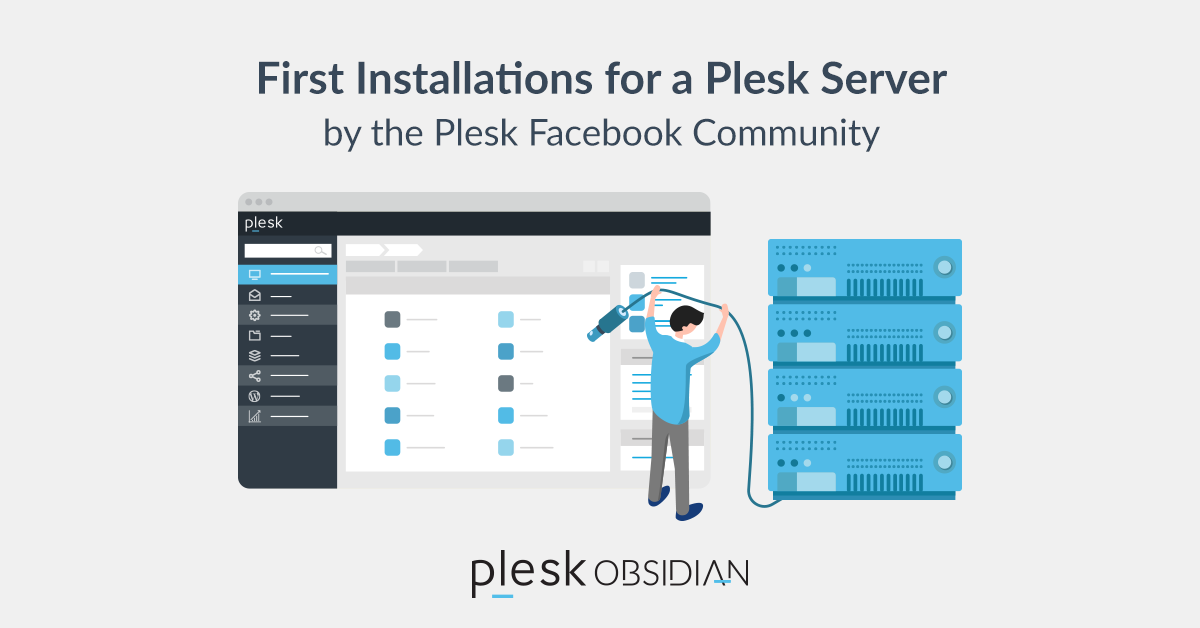 Top 5 Installations for a New Plesk Server – Voted by YOU - Plesk