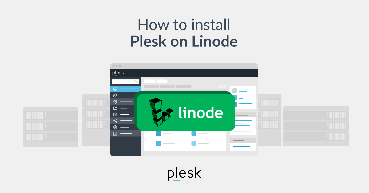 Now available: Here’s how to install Plesk on Linode