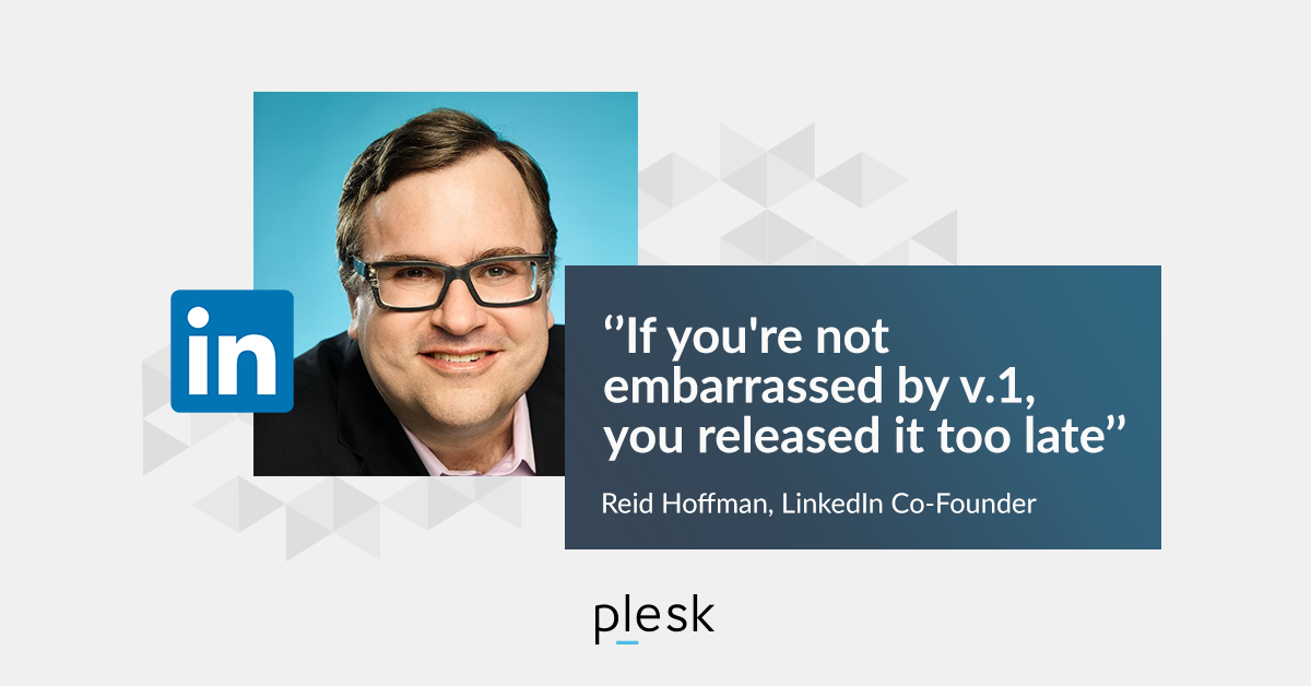 Reid Hoffman Tells his Linkedin Story From Failure To Success - Plesk