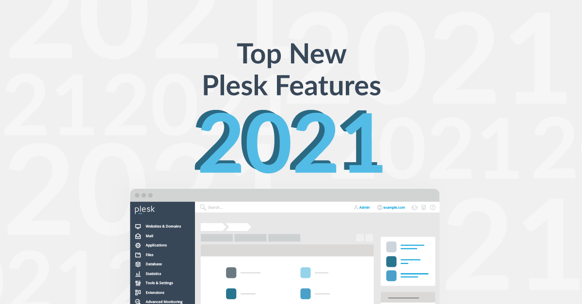 Plesk Obsidian in Review - Top New Features of 2021 - Plesk