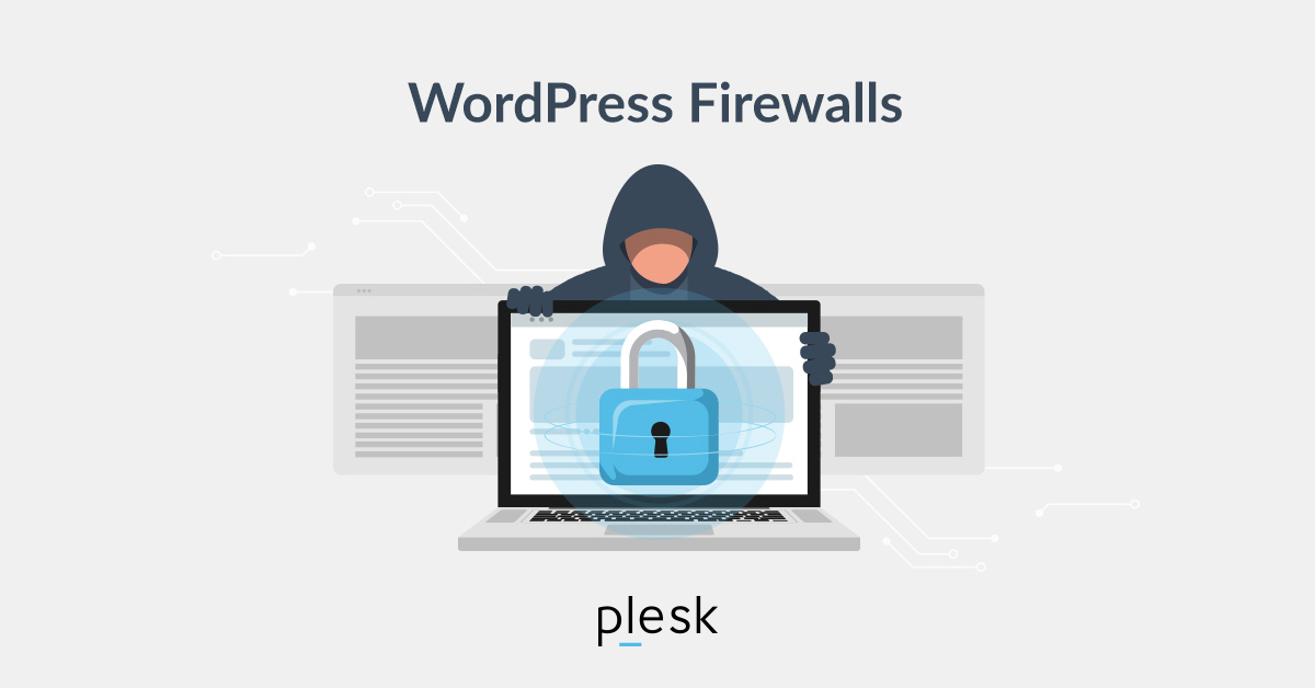 WordPress Firewalls: A Complete Guide